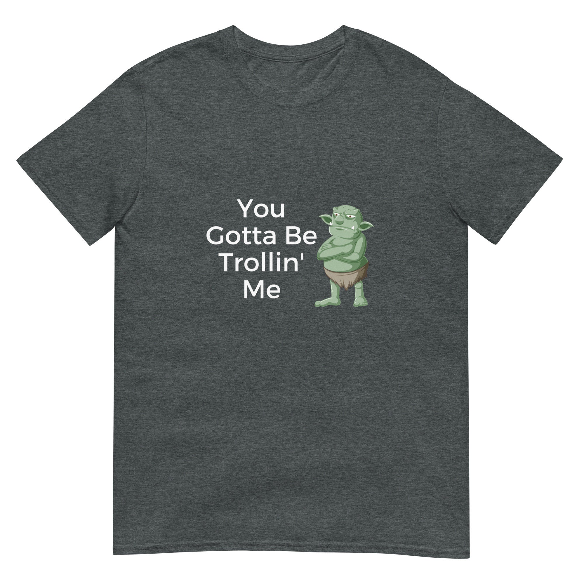 Unisex Trollin' T-shirt - Etsy