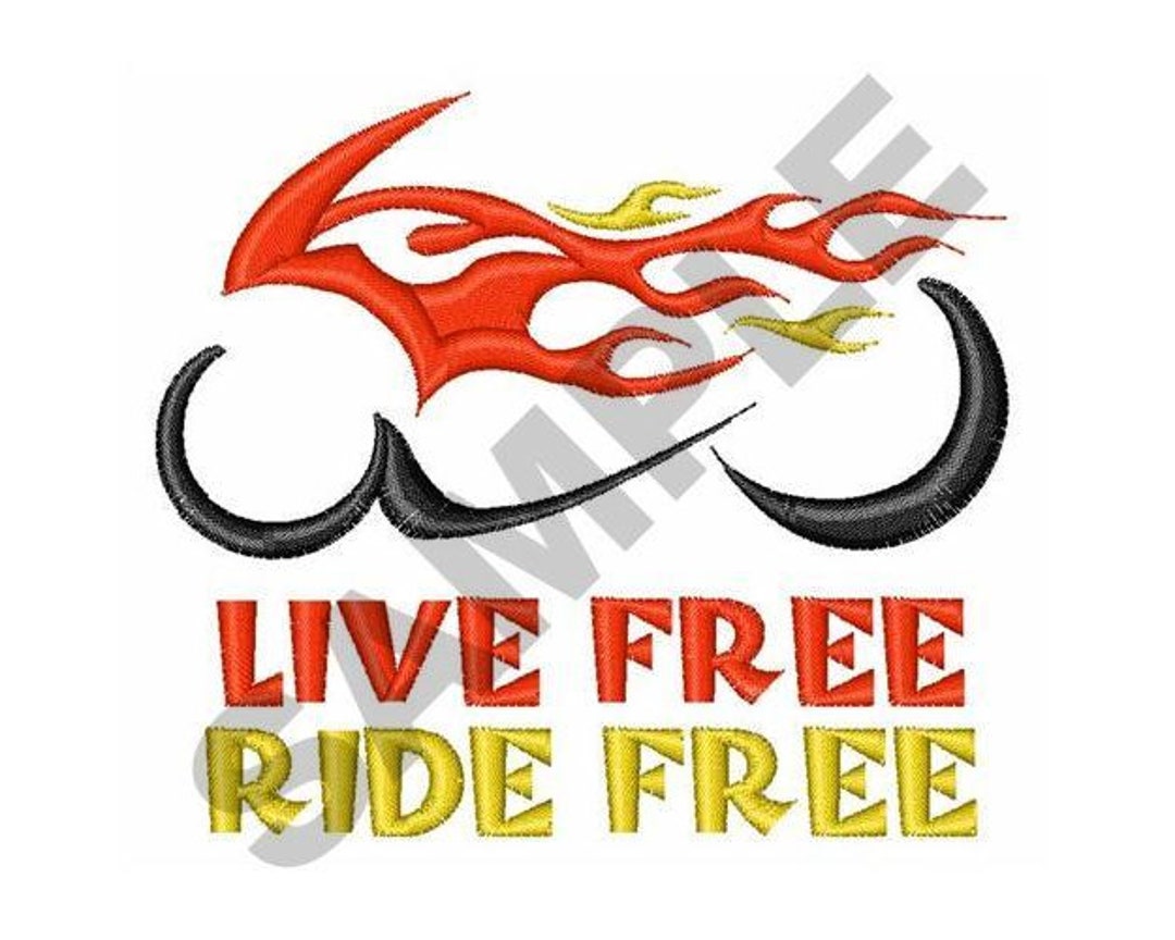 Live Free Ride Free Machine Embroidery Design - Etsy