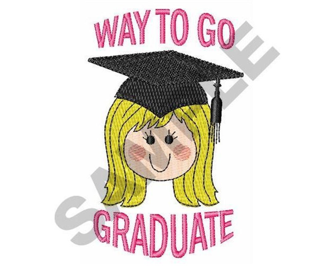 Way to Go Graduate Machine Embroidery Design - Etsy