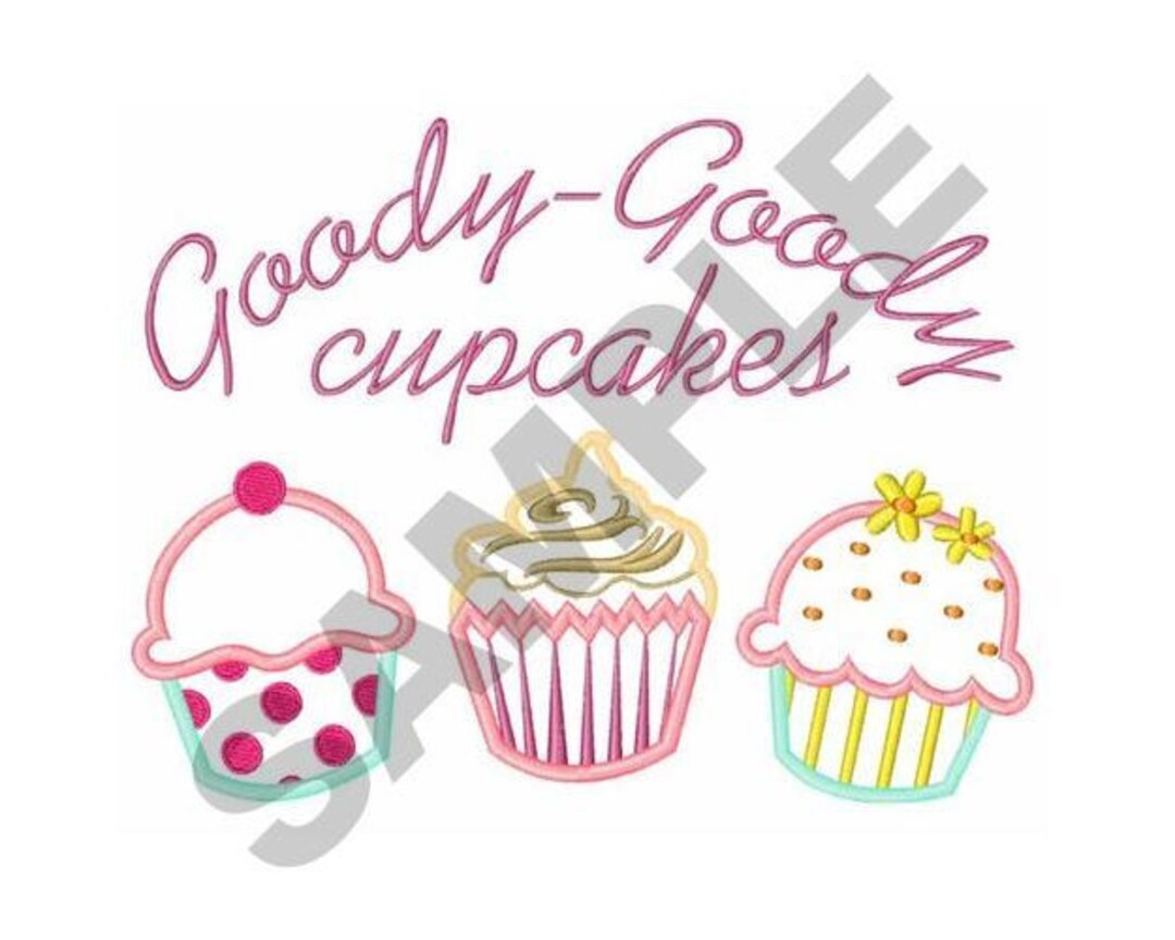 Goody Goody Cupcakes Machine Embroidery Design - Etsy
