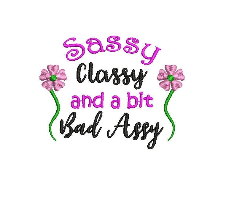 Sassy Classy - Machine Embroidery Design - Etsy