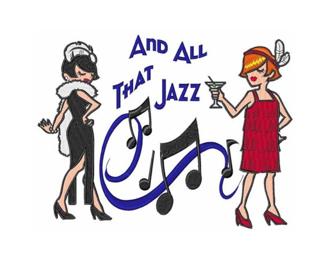 And All That Jazz Machine Embroidery Design - Etsy