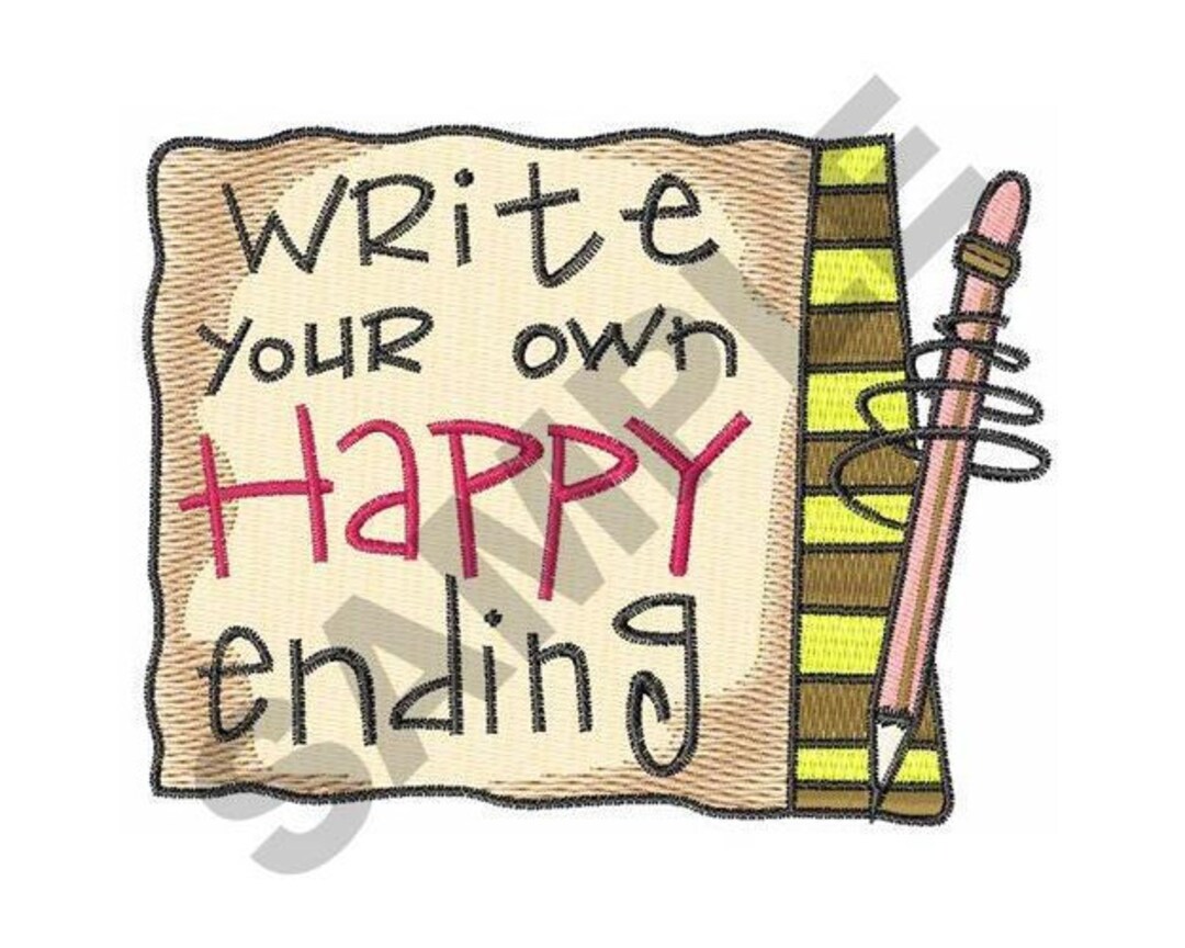 Write Your Happy Ending Machine Embroidery Design - Etsy