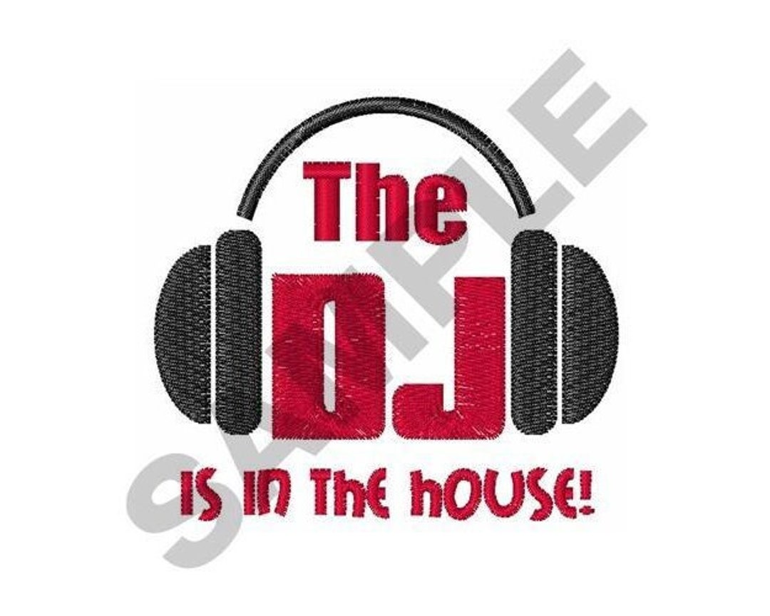 Dj is in the House - Machine Embroidery Design - Etsy