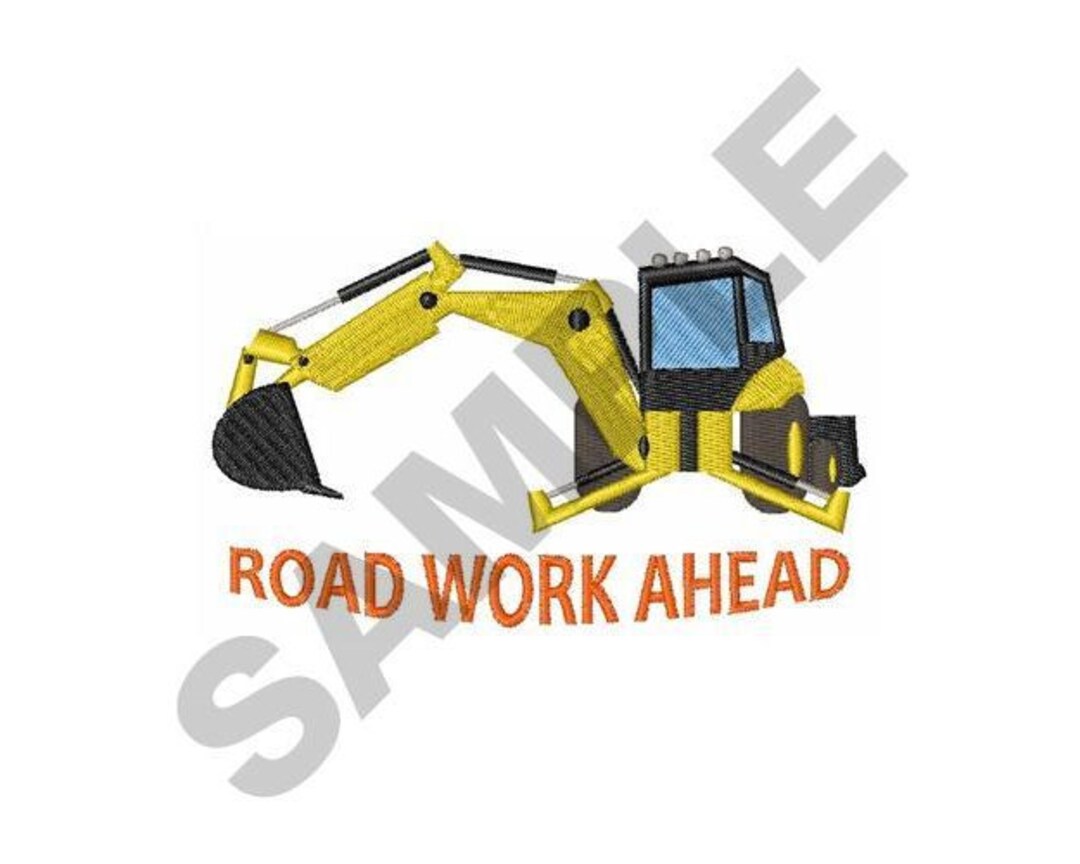 Road Work Ahead Machine Embroidery Design - Etsy