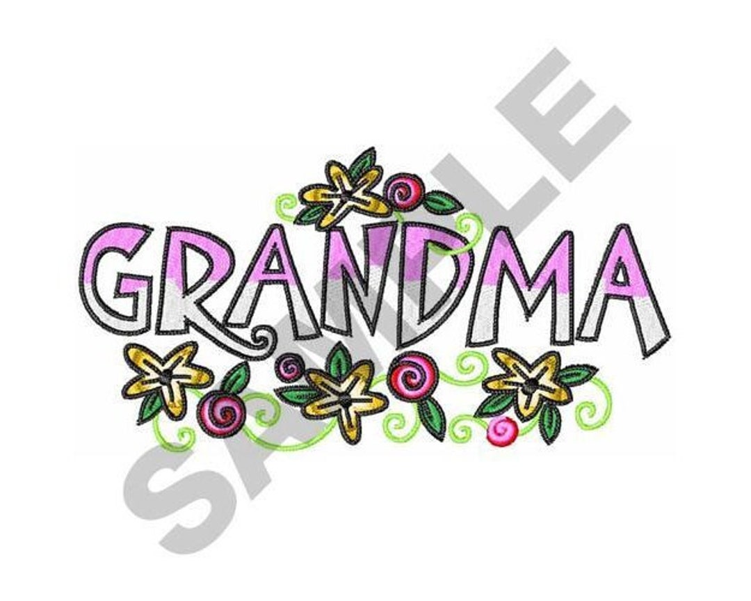Grandma Machine Embroidery Design - Etsy