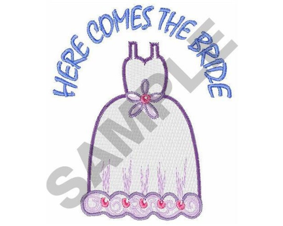 Here Comes the Bride Machine Embroidery Design - Etsy
