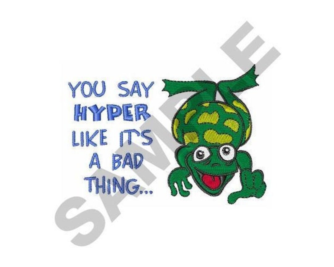 You Say Hyper Machine Embroidery Design - Etsy