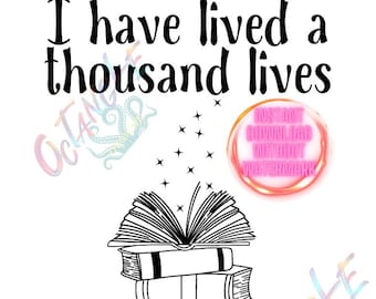 I Have Lived a Thousand Lives SVG, Books SVG, Reading SVG, Book Lover ...
