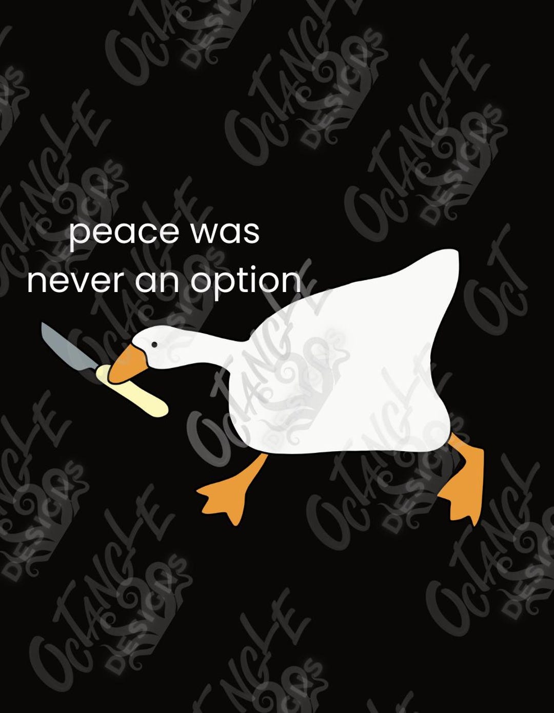 Silly Goose - Peace Was Never an Option - Knife Goose Custom Request ...