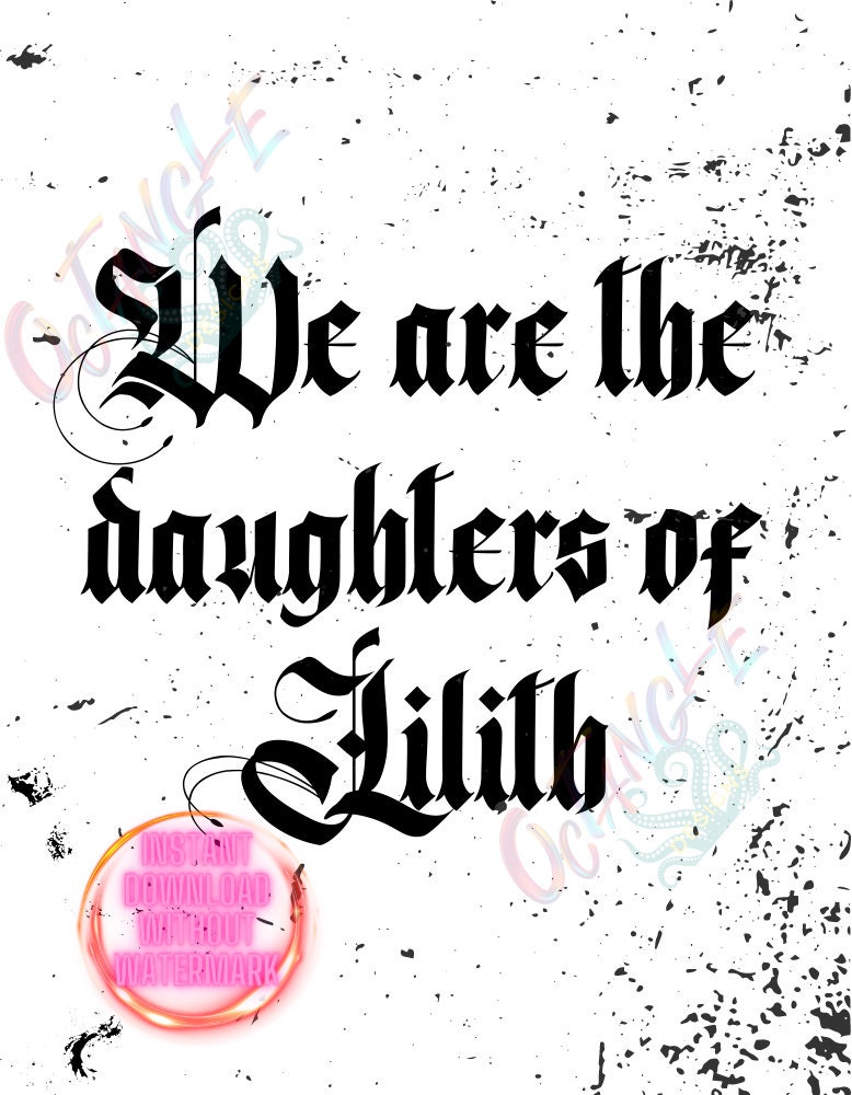We Are the Daughters of Lilith - Dark Goddess - Wiccan - Pagan ...