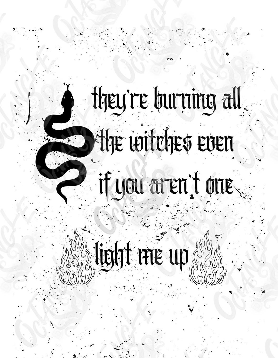 They're Burning All the Witches Even If You Aren't One - Light Me up ...