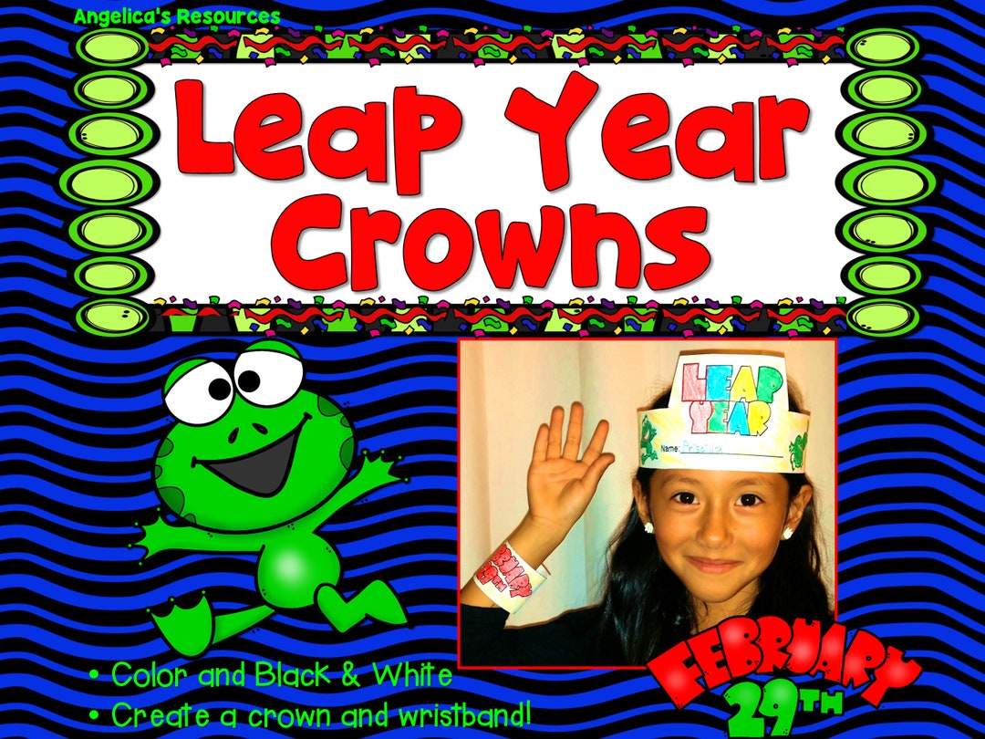 Leap Year 2024 Activities Crowns and Wristbands Leap Day Kids Hat Craft ...