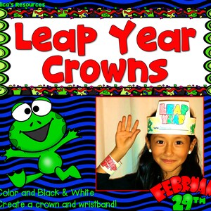 Leap Year 2024 Activities Crowns and Wristbands Leap Day Kids Hat Craft ...