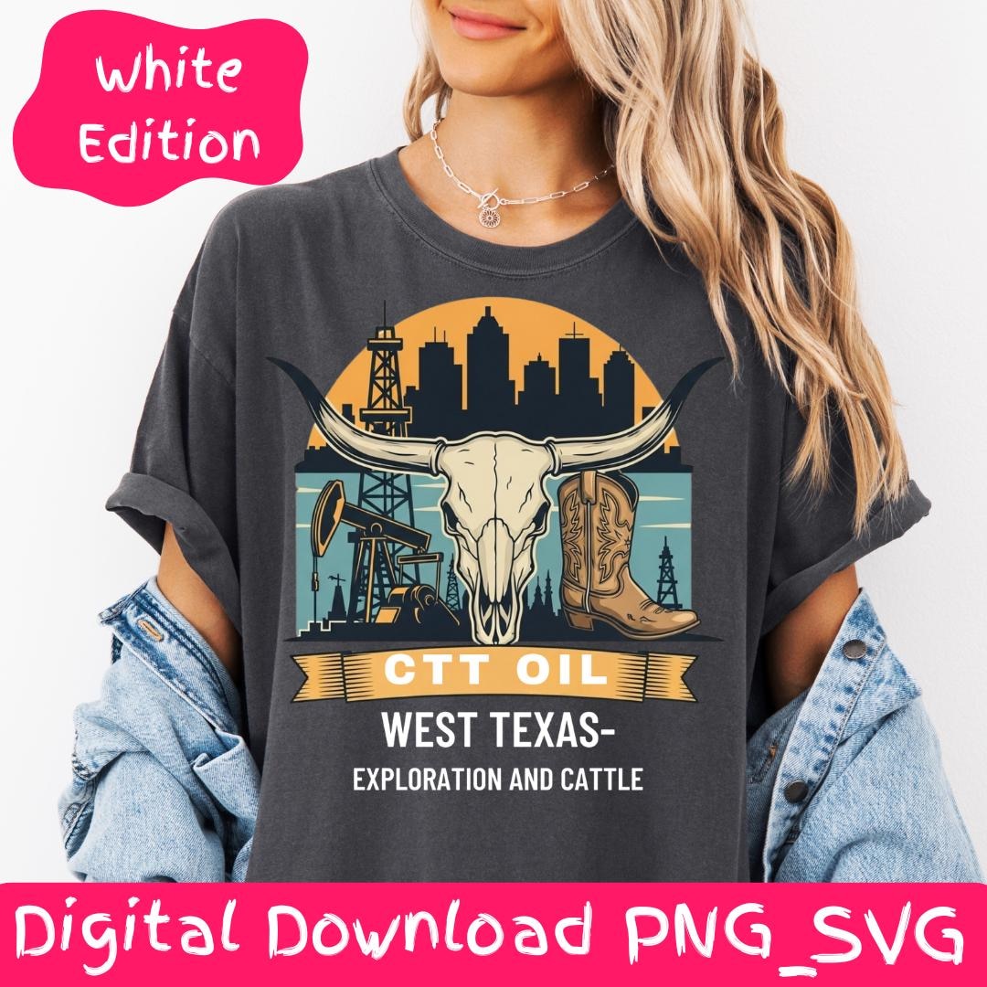 CTT Oil Exploration and Cattle Svg Png Pdf • West Texas Ranch Skull Oil Rig Cowboy Boot • Black ...