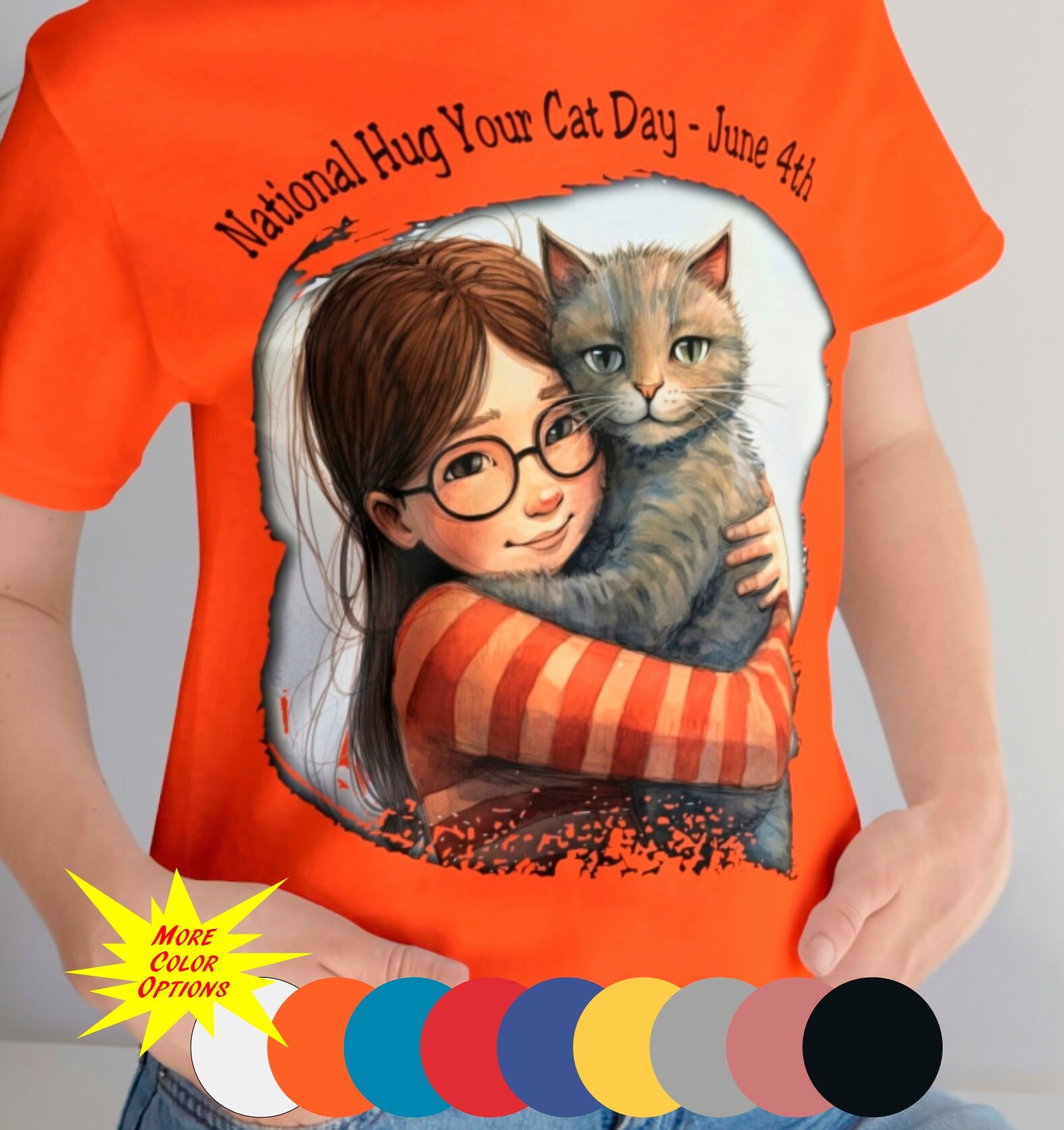 Hug Your Cat T-shirt National Hug You Cat Day June 4 Hug Your - Etsy