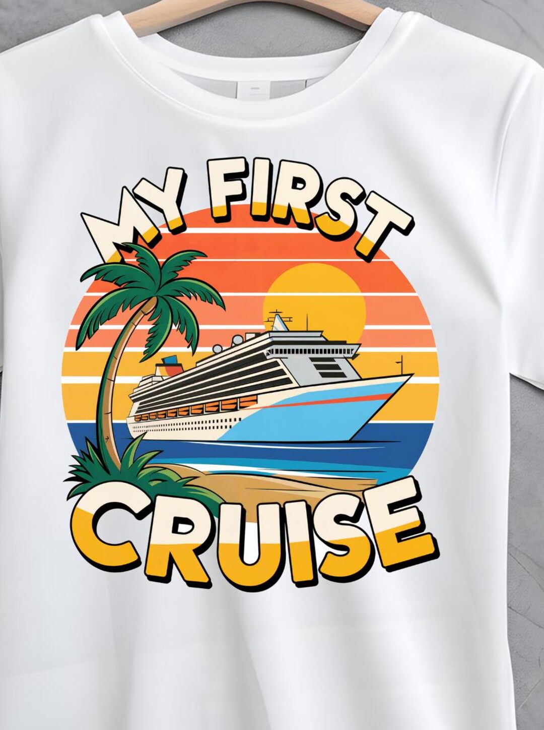 My First Cruise Png Sublimation Design, 1st Cruise, Family Trip, Cruise ...