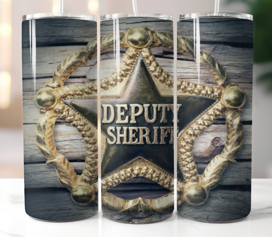 Deputy Sheriff Tumbler Wrap: Law Enforcement 20 Oz Skinny Design (PNG ...