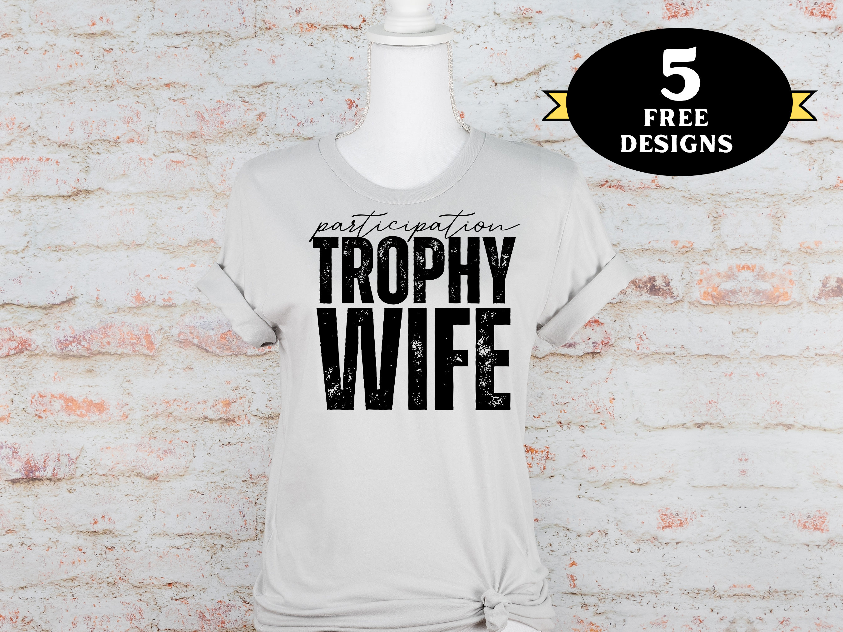 Participation Trophy Wife Sublimation Design Participation - Etsy