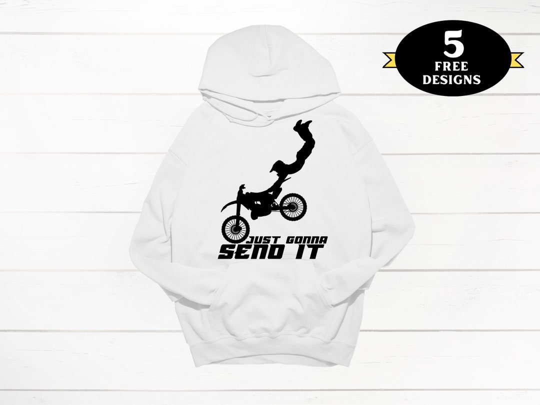 Just Gonna Send It Dirt Bike Sublimation Design, Funny Dirt Bike Png ...