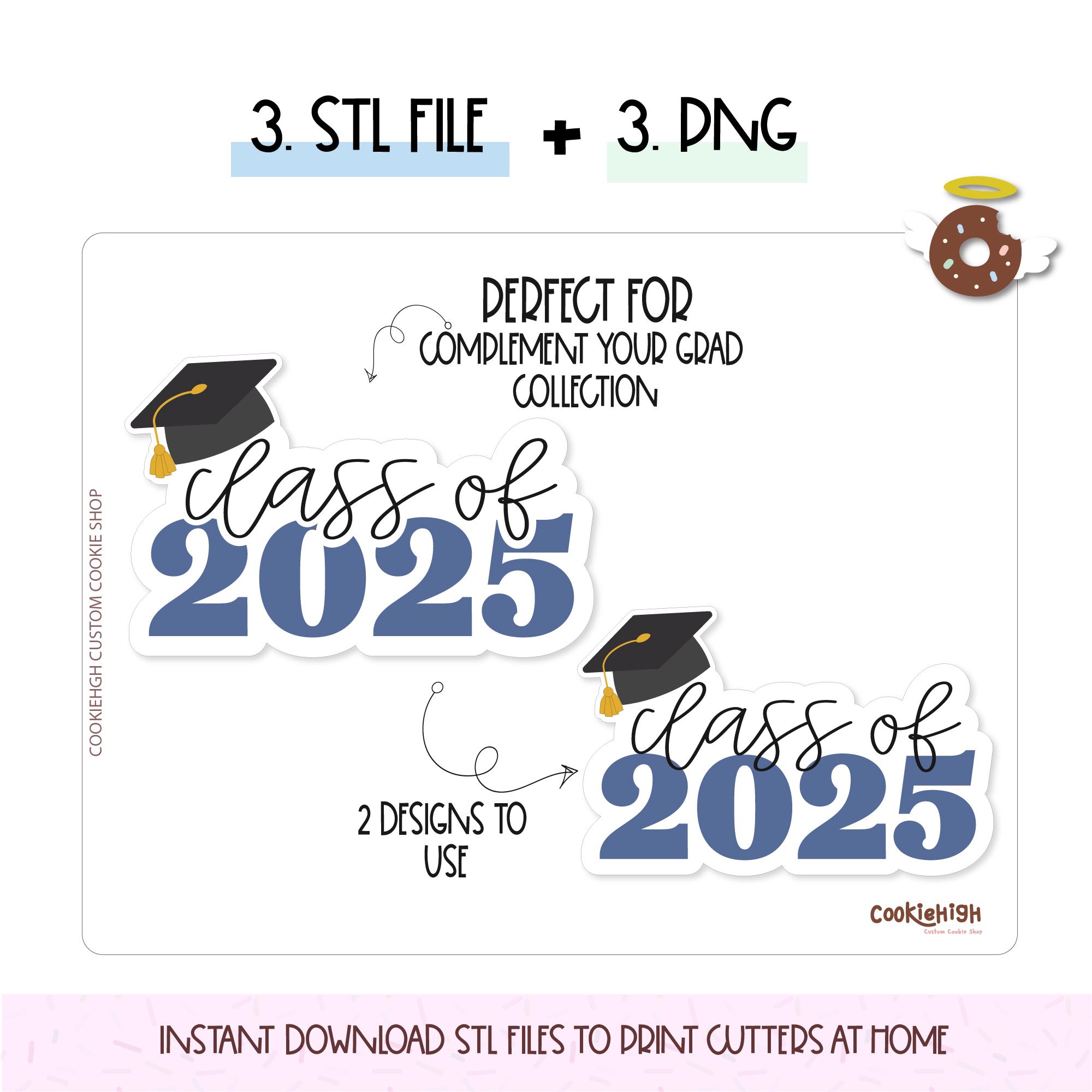 Class of 2025 Plaque Cookie Cutter .stl | + PNG Image of Eddie ...