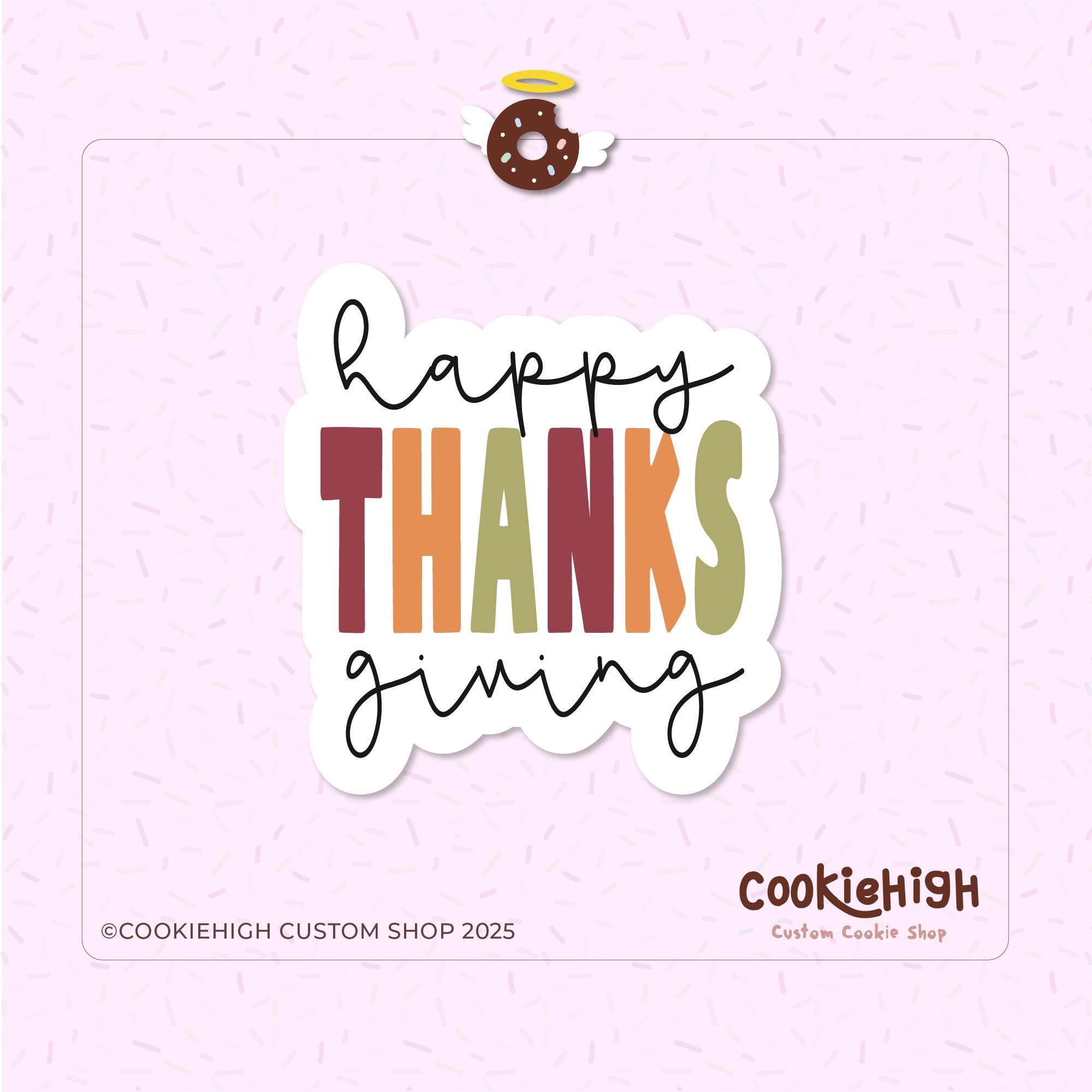 Happy Thanksgiving Plaque Cookie Cutter .stl + Imagem PNG Do Eddie ...