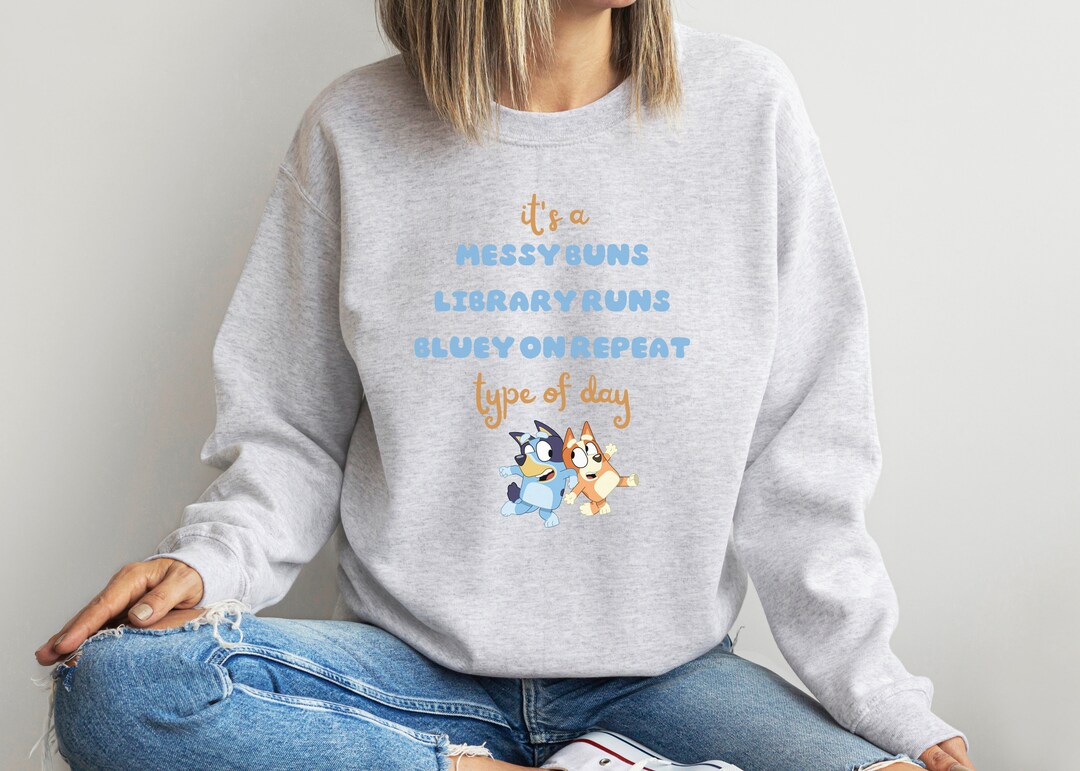 Bluey Mom Life Messy Bun Crewneck Sweatshirt Bluey and Bingo - Etsy