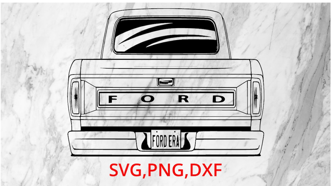 Ford Truck Tailgate SVG PNG DXF File Digital Download Rockabilly, Home ...