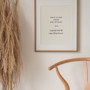 Chief End of Man Print: Westminster Catechism, Reformed Christian Decor ...
