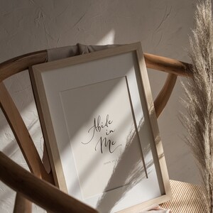 Abide in Me, and I in You Bible Verse Wall Art, John 15:4 Wall Print ...