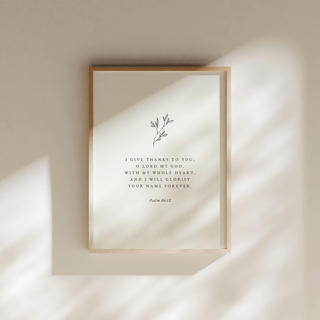 Psalm 86:12, Fall Christian Wall Art, Thanksgiving Scripture Print ...