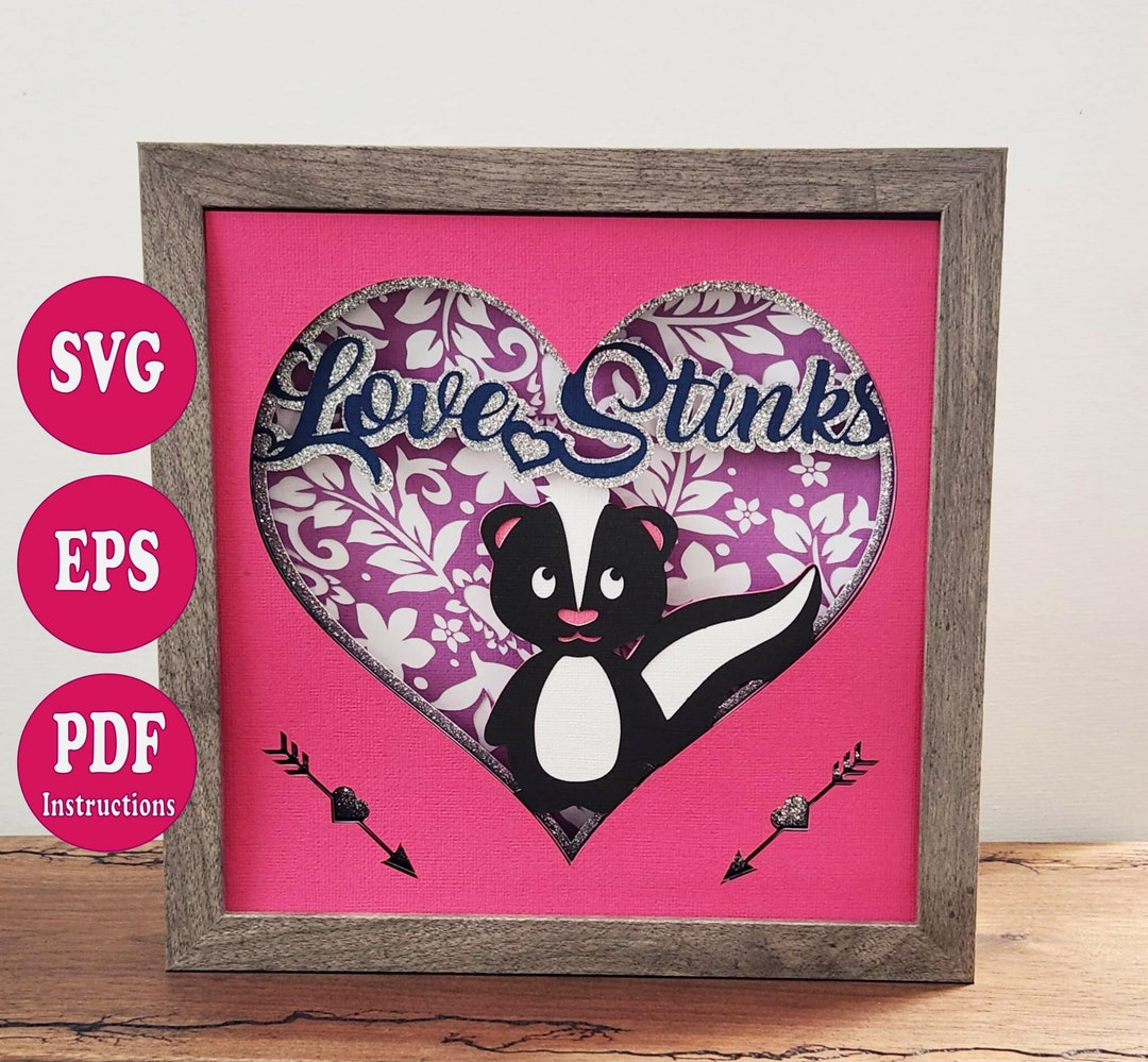 Skunk Love Stinks Shadow Box SVG File, 3D SVG, Layered Shadow Box ...