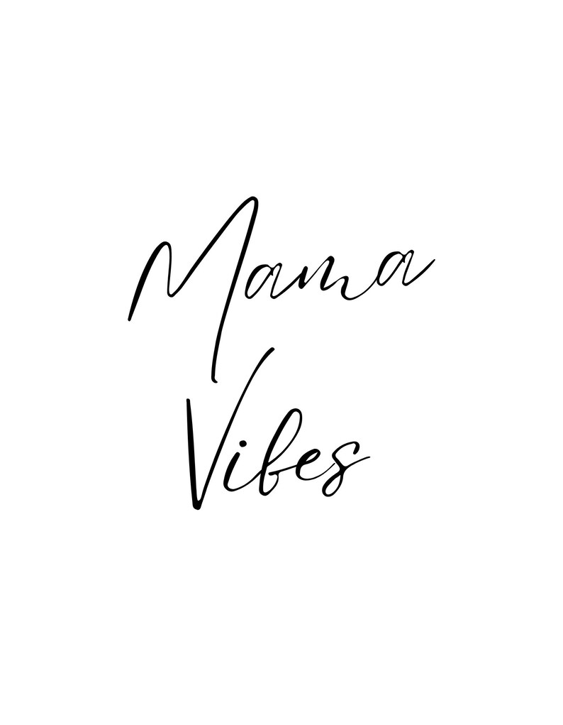 Mama Vibes PNG, Mama Cursive PNG, Mama Script PNG, Mom Png, Mama Png ...