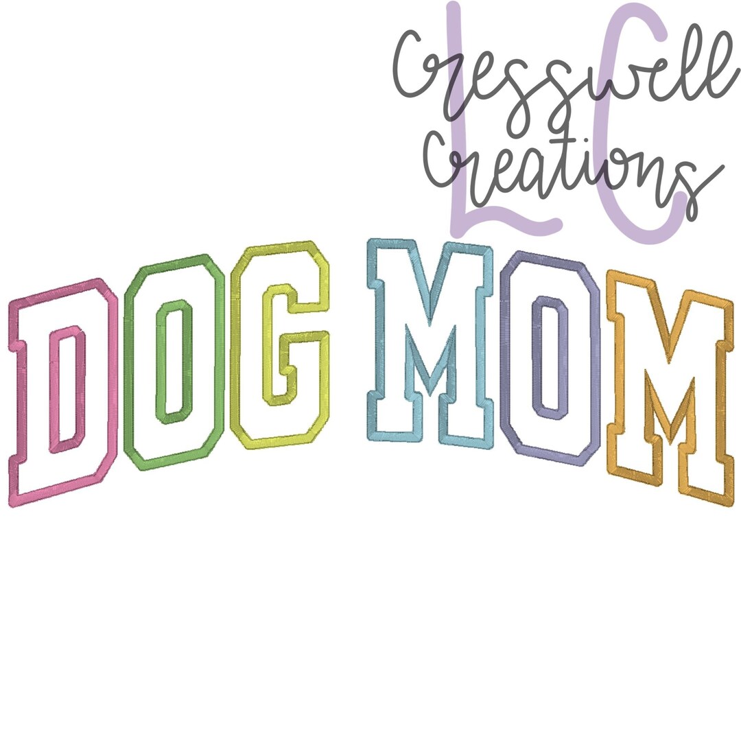 Dog Mom Curved Text Multicolor Machine Embroidery Design - Etsy