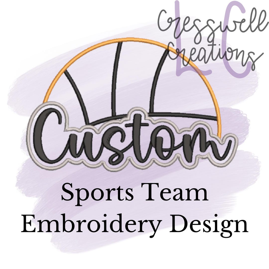 Custom Order Sports Team With Ball Applique Machine Embroidery Design ...