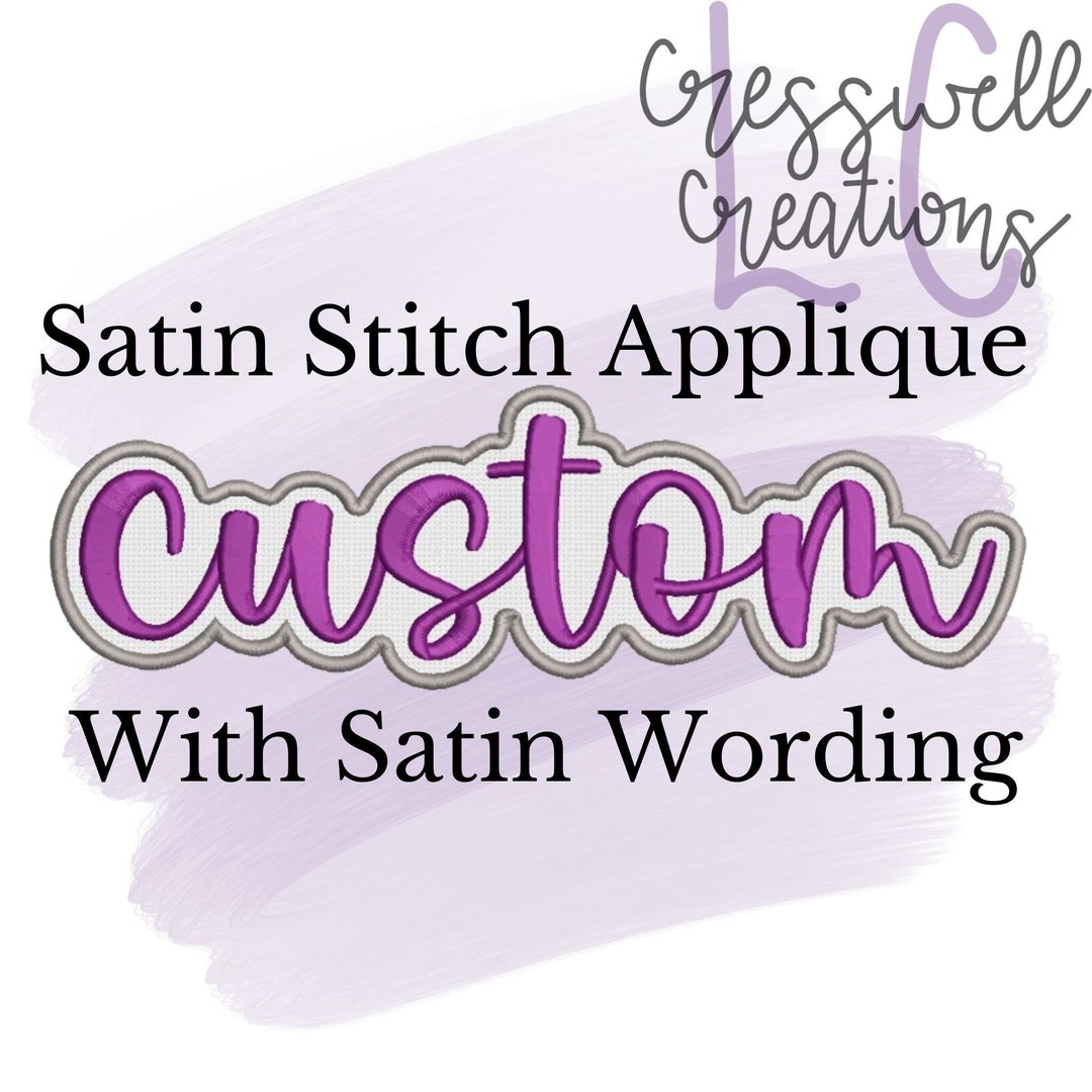 Custom Order Satin Stitch Single Applique Machine Embroidery Design - Etsy