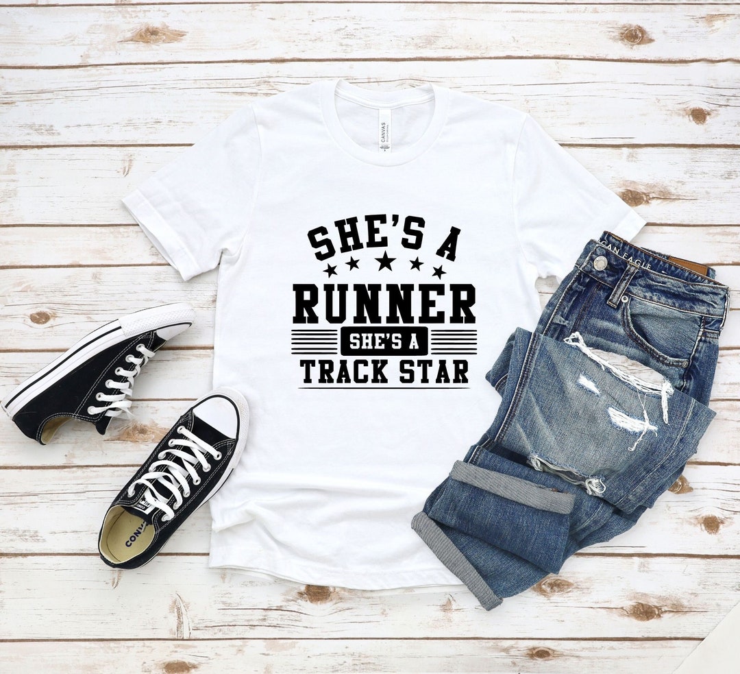 She's A Runner She's A Trackstar Shirt, Runner Shirt, Run Shirt, Funny ...