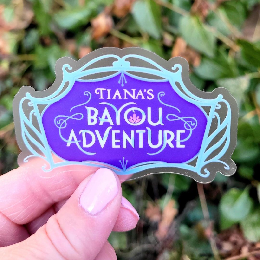 Tiana's Bayou Adventure Sticker, Disney Attraction Signs Decal, Bayou ...