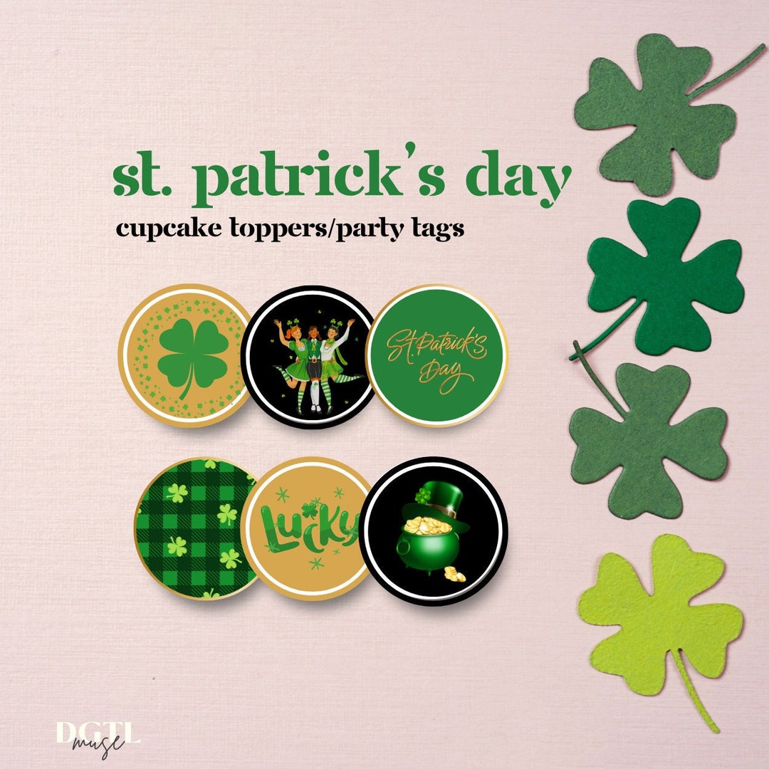 St Patricks Day Cupcake Toppers, Printable St Patty's Party Tags, 4 ...