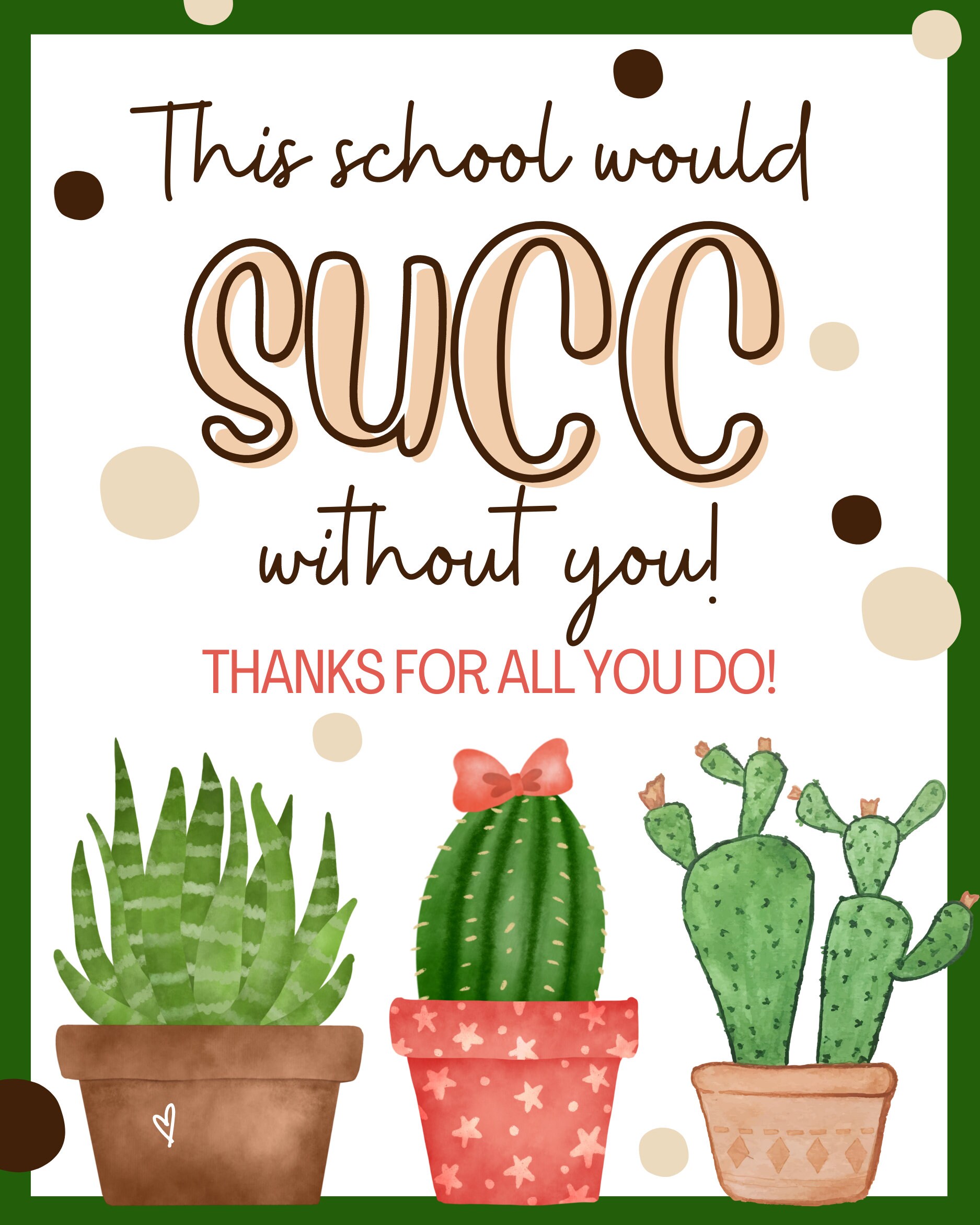 Back to School, Teacher Appreciation "this School Would SUCC Without ...