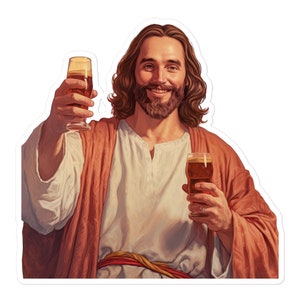 Cheering Jesus With Beer Sticker | Jesus Christ Decal | Kiss-cut ...