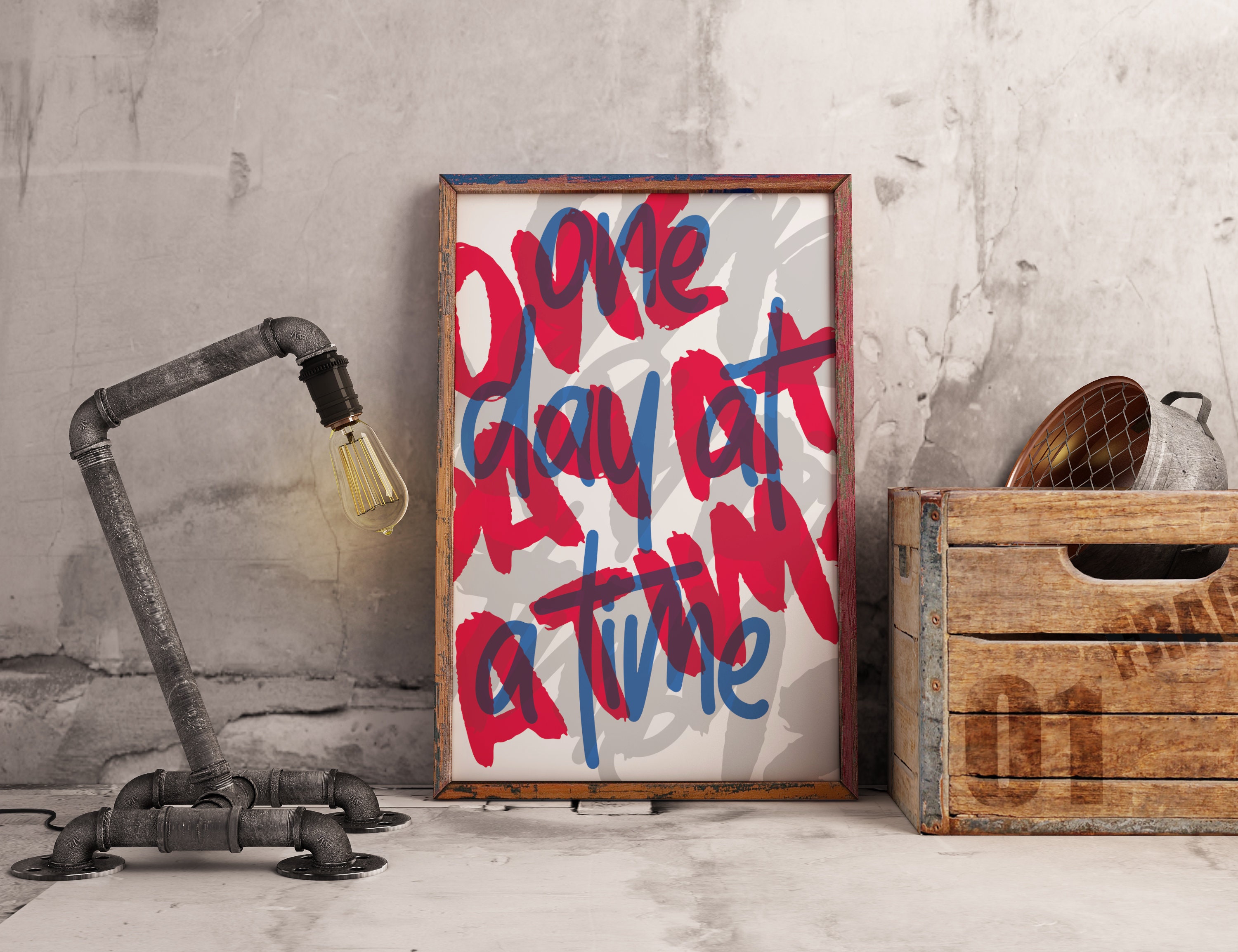 One Day at a Time, Typography Poster, Graffiti, Abstract, Downloadable ...