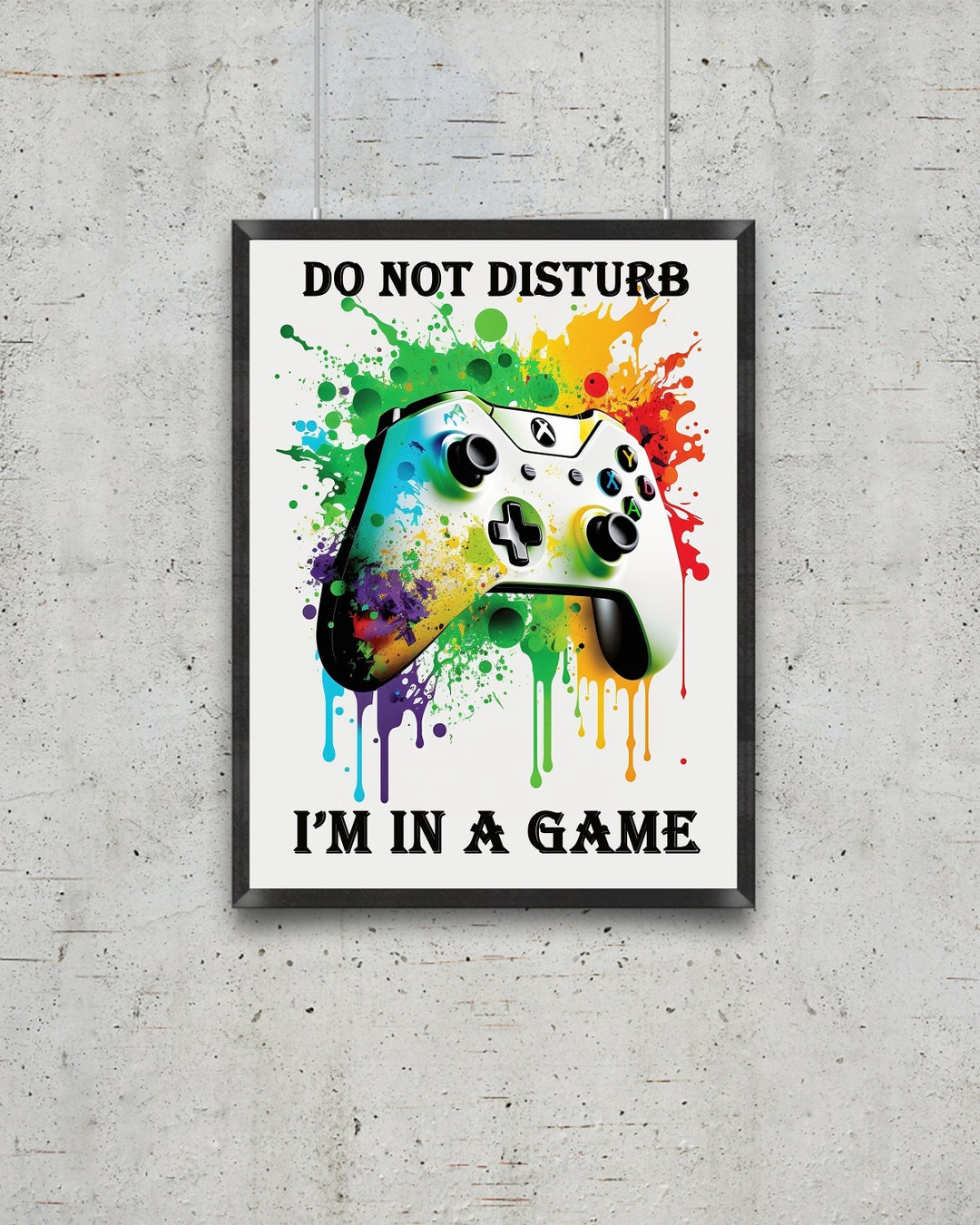 Abstract Game Controller Wall Art, I'm in A Game, Do Not Disturb Poster ...