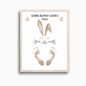 Easter Bunny Footprint Craft, Easter Printable, Some Bunny Loves You ...