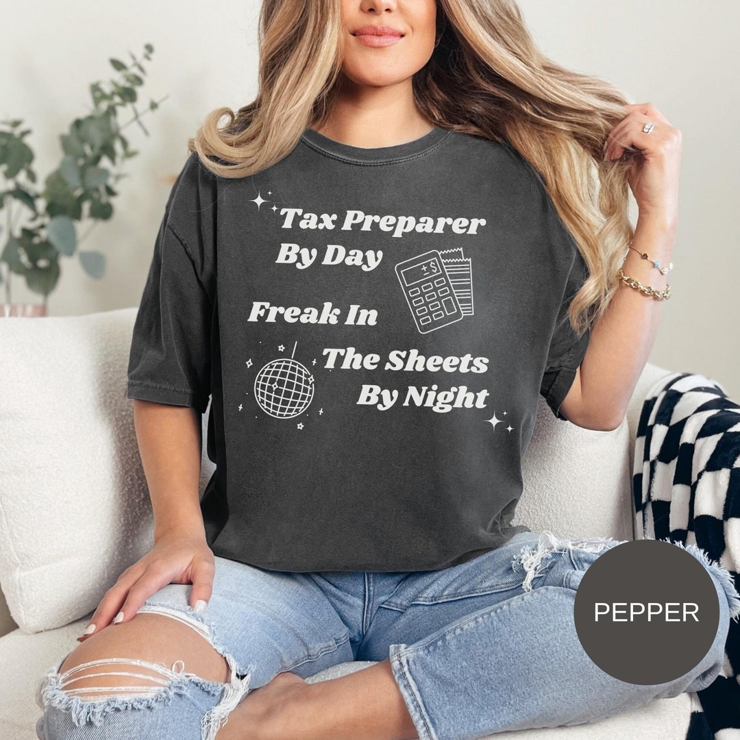 Funny Freak in the Sheets T-shirt, Accountant Gift, Tax Preparer Gift ...