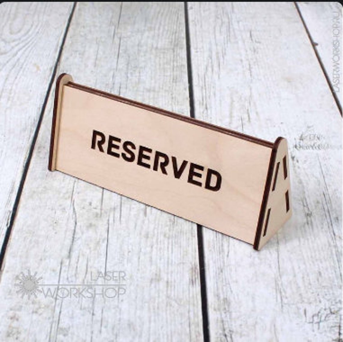 Laser Cut Reserved Table Sign 3mm Cdr Dxf Svg Aı File - Etsy