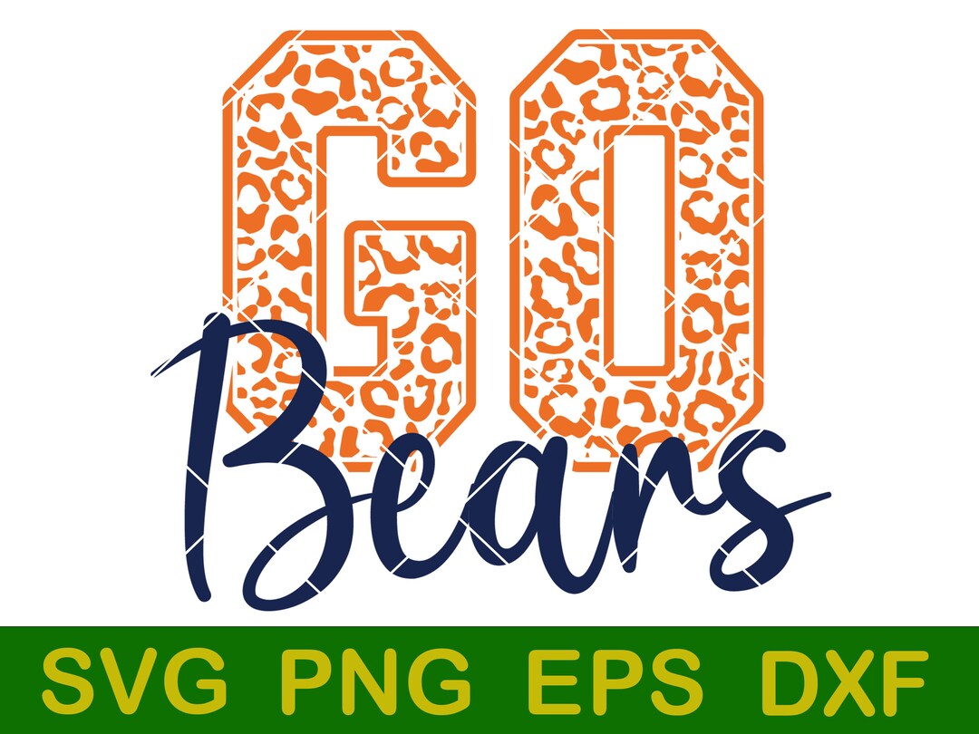 Go Bears Svg Leopard Go Bears Svg Bears Cheer Svg School - Etsy