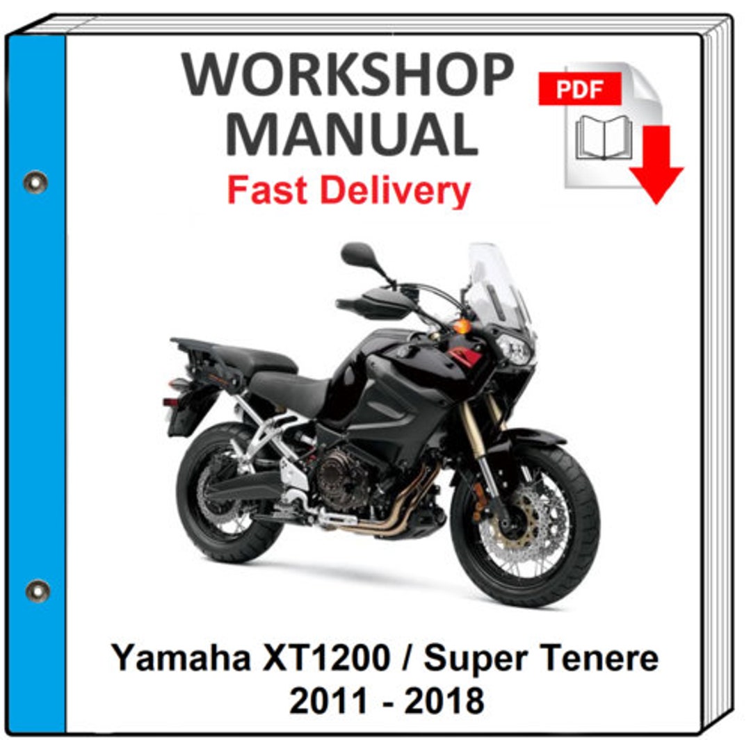Yamaha Xt1200 Super Tenere 2011 2012 2013 2014 2015 Service Repair Shop ...