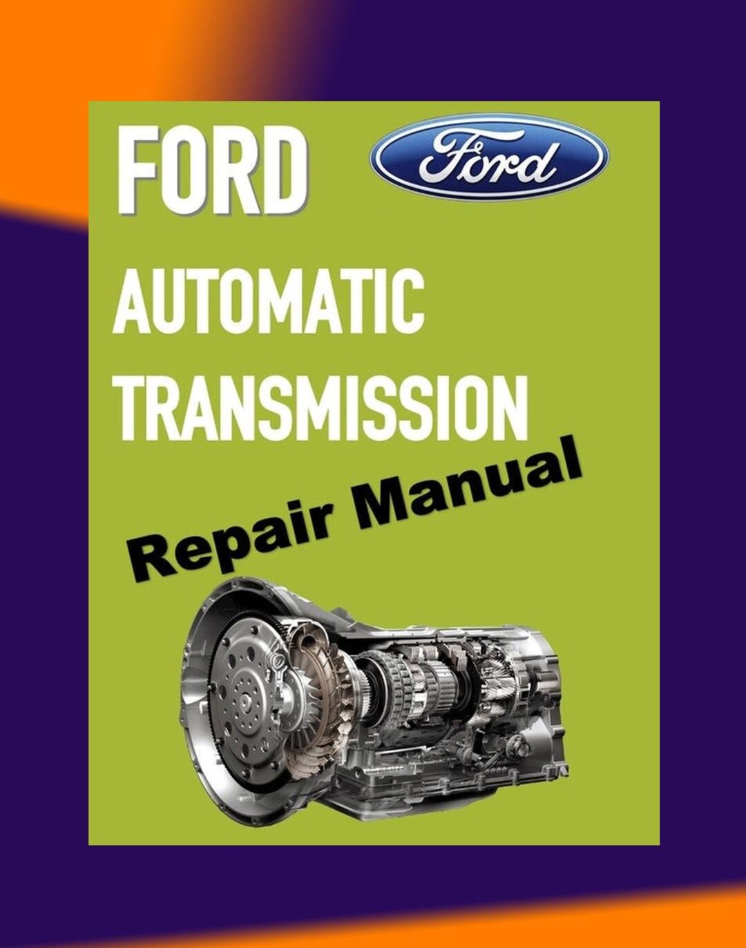 Ford Automatic Transmission Repair Guide - Etsy