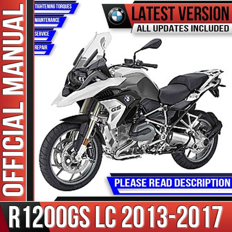 BMW R1200GS LC Workshop Service Repair Manual 2013 - 2017 K50 12/2017 ...